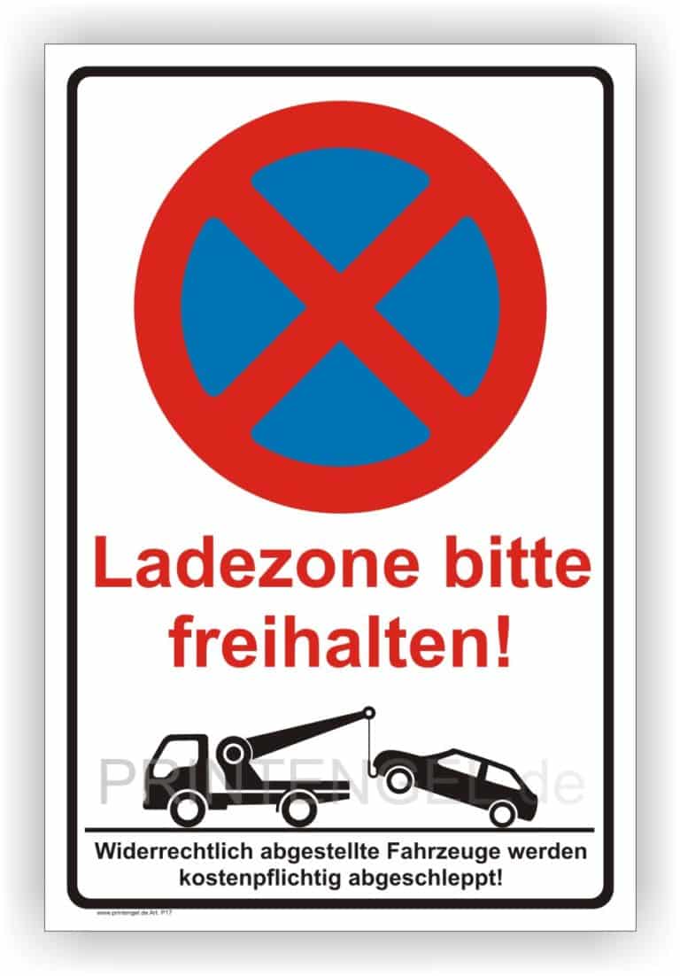 Schild Ladezone bitte freihalten - PrintEngel