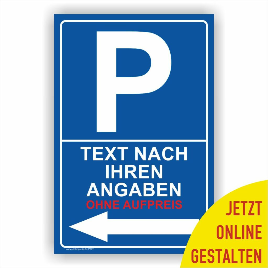Parkplatz Schild individuell selber gestalten online PrintEngel