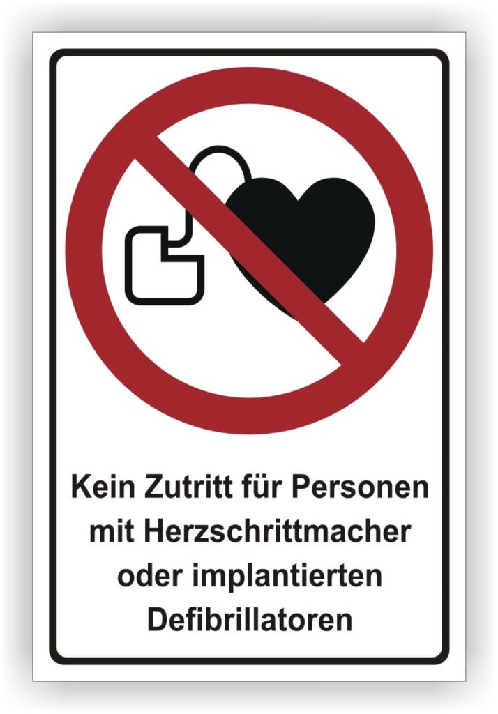 Kombischild Kein Zutritt für Personen mit Herzschrittmachern oder ...
