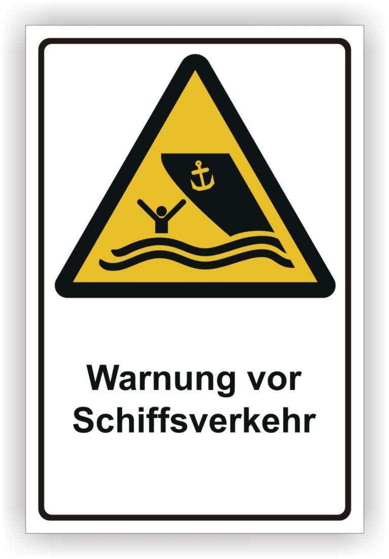 Warnschild Warnung vor Schiffsverkehr DIN 4844-2:2012 ISO 20712-1 ...