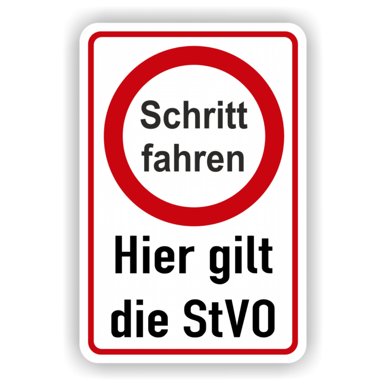 Schritt fahren, Hier gilt die StVO Hinweisschild - PrintEngel