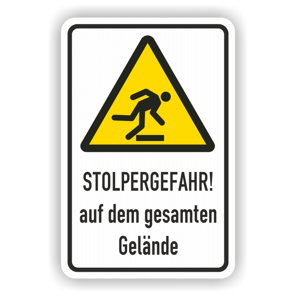 Warnschild Stolpergefahr auf dem gesamten Gelände- PrintEngel