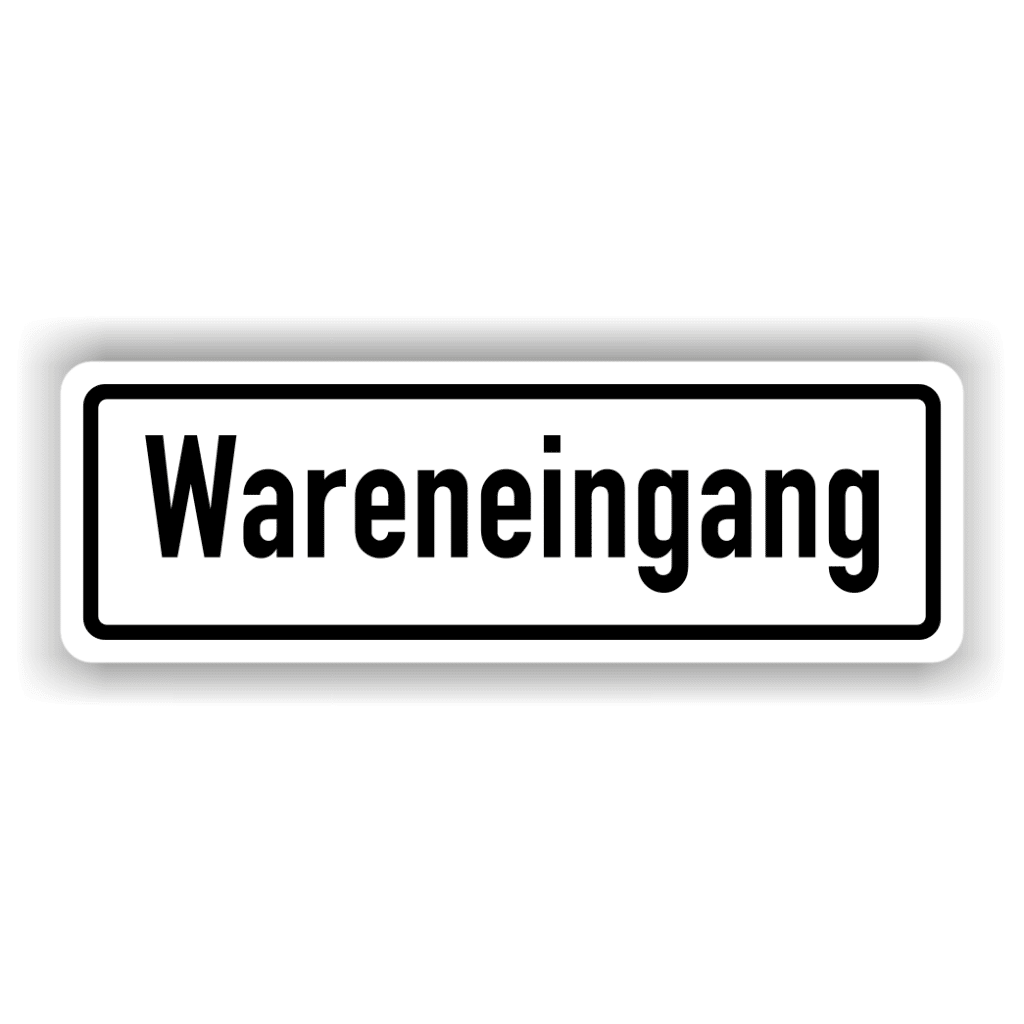 Wareneingang Kennzeichnung Schild - PrintEngel